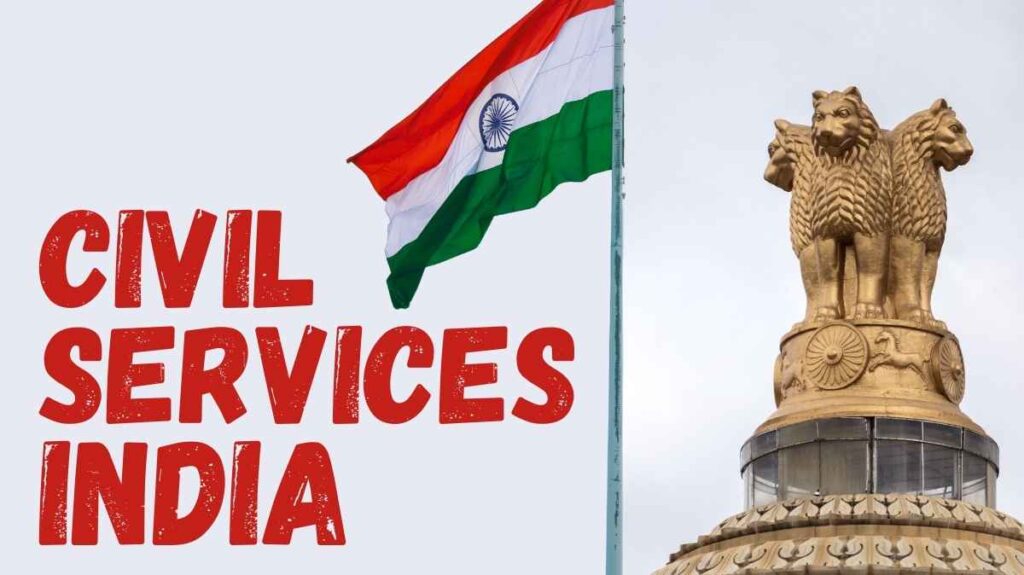 Civil Services in India | News and UPSC Portal