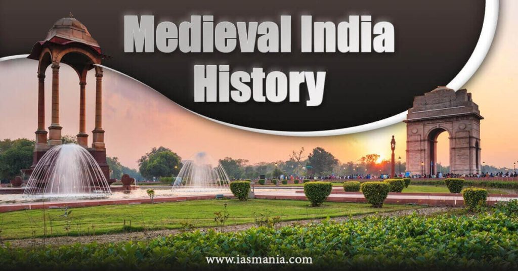 Medieval India History | Civil Services Preparation Online | UPSC and ...